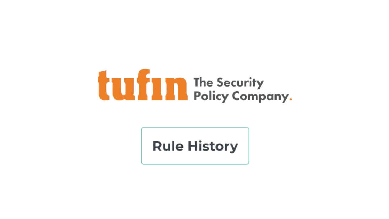 Tufin Rule History | Tufin