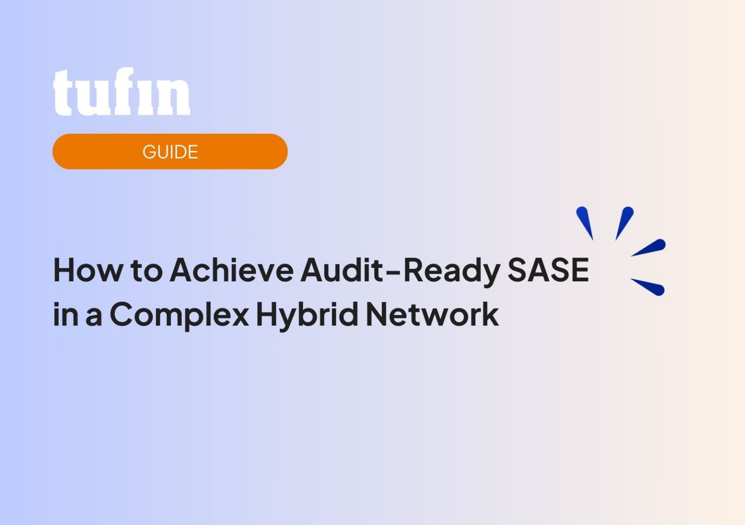 Tufin - Firewall Management & Network Security Policy Software